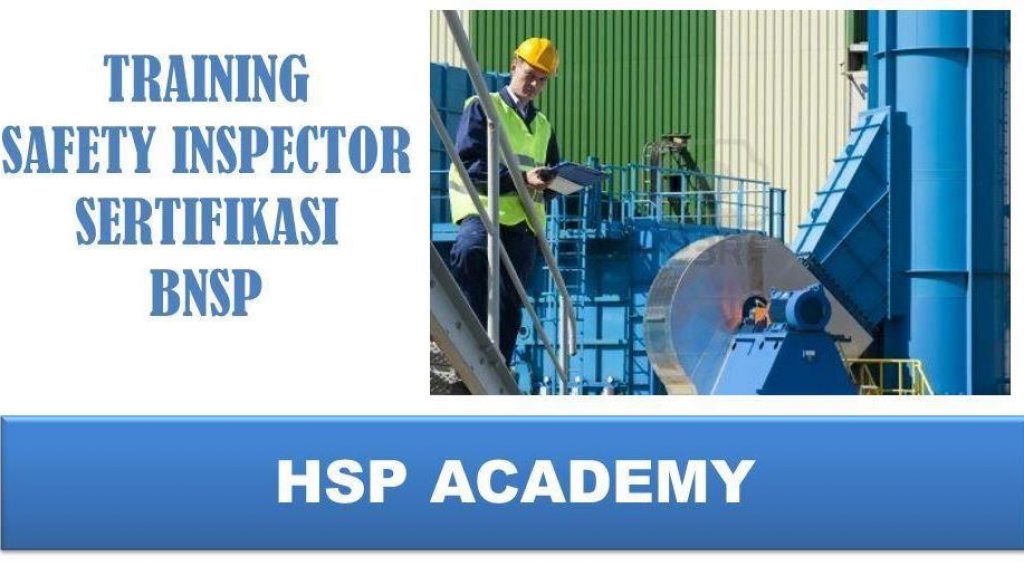 Training K3 Safety Inspector Bersertifikasi BNSP | Training and ...